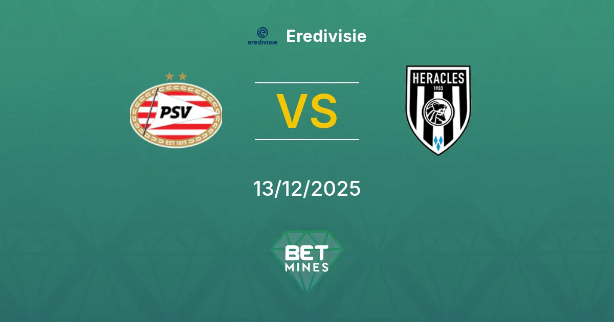 PSV - Heracles Almelo, 12/13/2025: prediction, odds and match time ...