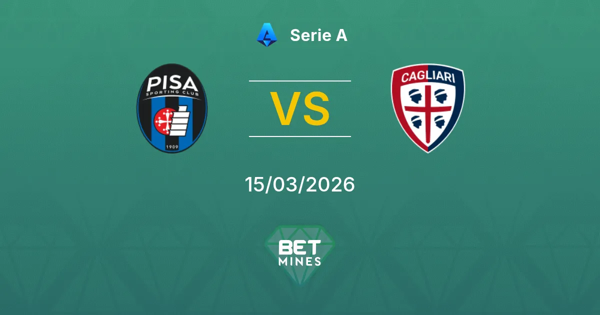 Prediction Pisa vs Cagliari: analysis, odds and betting tips | BetMines