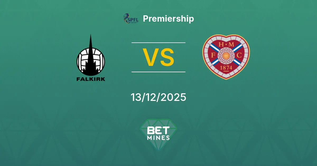 Prediction Falkirk vs Hearts: analysis, odds and betting tips | BetMines